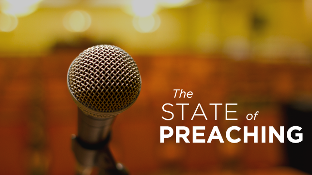 The State of Preaching | Preaching Today