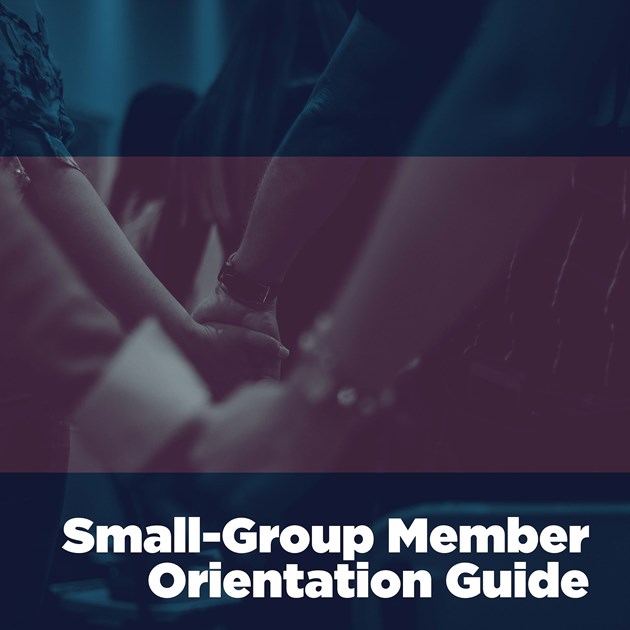 Small-Group Member Orientation Guide | Small Groups